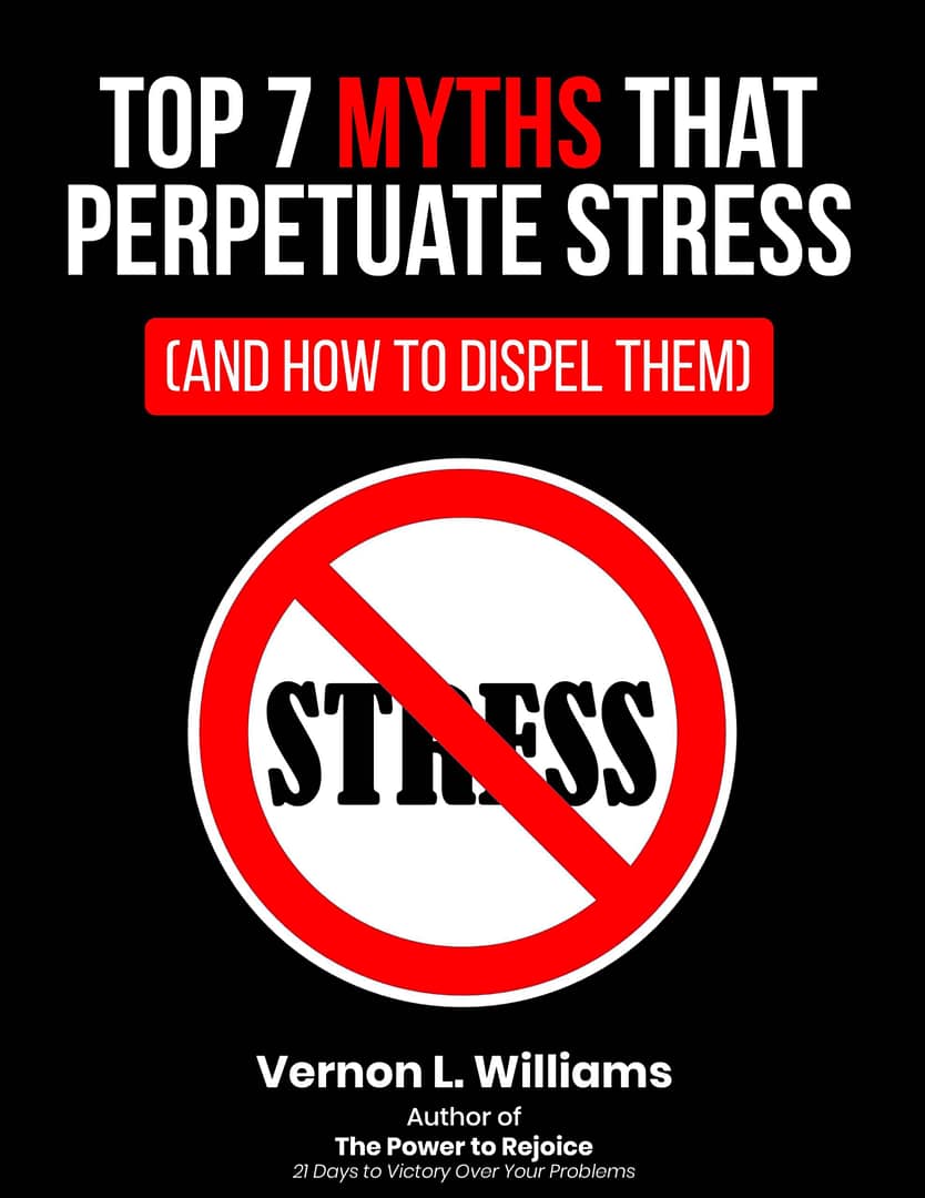 How to Overcome the Top 7 Stress Myths